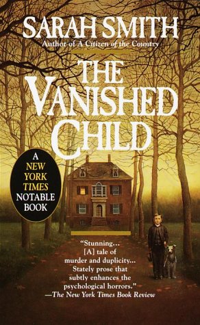 The Vanished Child: Smith, Sarah: 9780345381644: Amazon.com: Books