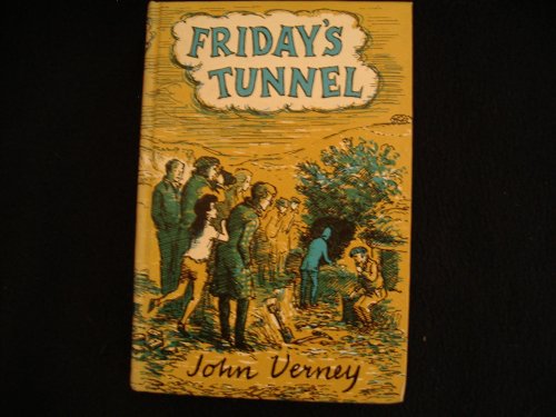 Friday's Tunnel (Holt Library Edition): John Verney: Amazon.com: Books