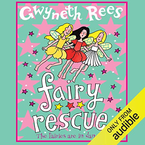Amazon.com: Fairy Rescue (Audible Audio Edition): Gwyneth Rees, Sophie ...