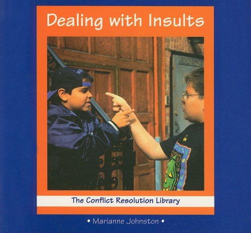 Buy Dealing with Insults (Conflict Resolution Library) Book Online at ...