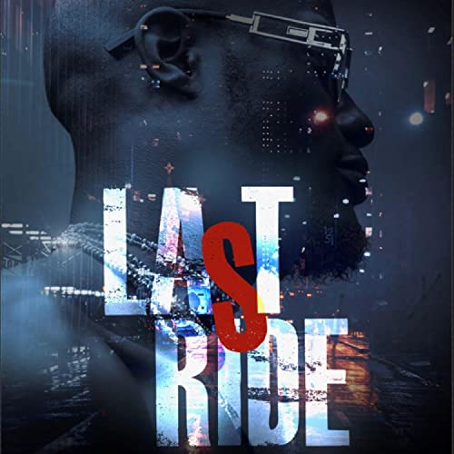 Écouter The Last Ride Soundtrack: The Teaser par New Lyfe Music Group ...