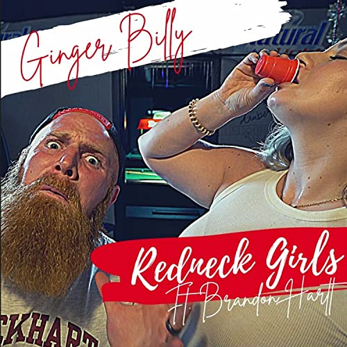 Redneck Girls song by Ginger Billy & Brandon Hartt from Redneck Girls ...
