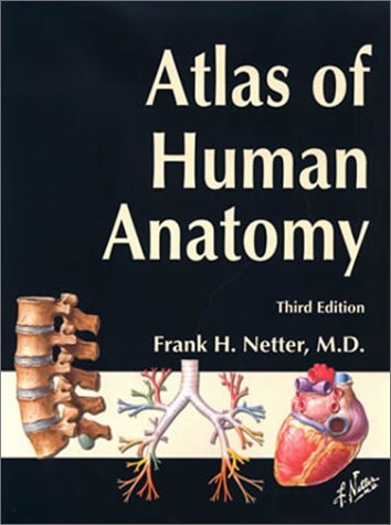 By Frank H. Netter MD - Atlas of Human Anatomy, Student Edition (Netter ...