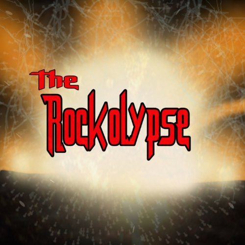 Écouter The Rockolypse de The Rock Army sur Amazon Music Unlimited