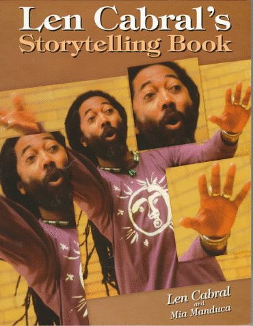 Len Cabral's Storytelling Book : Cabral, Len, Manduca, Mia: Amazon.in ...
