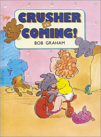 Crusher is Coming: Bob Graham: 9780850912722: Amazon.com: Books