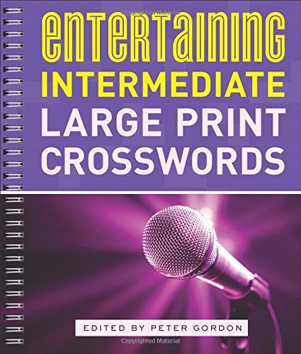 Entertaining Intermediate Large Print Crosswords (2015-11-03): unknown ...