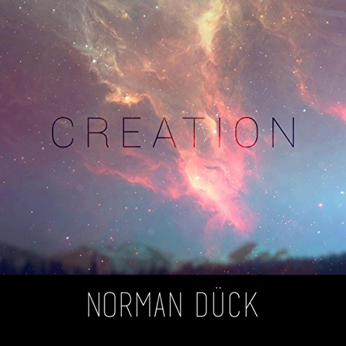 Amazon.com: Creation : Norman Dück: Digital Music