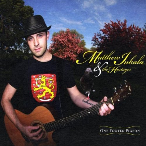 Play One Footed Pigeon by Matthew Inkala & the Hostages on Amazon Music