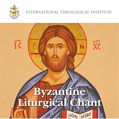 Play Byzantine Liturgical Chant by International Theological Institute ...