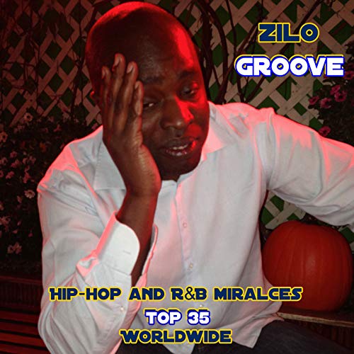 Amazon.com: Hip-Hop and R&B Miracles - Top 35 Worldwide : Zilo Groove ...