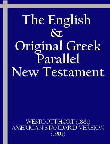 The English and Original Greek Parallel New Testament - Kindle edition ...