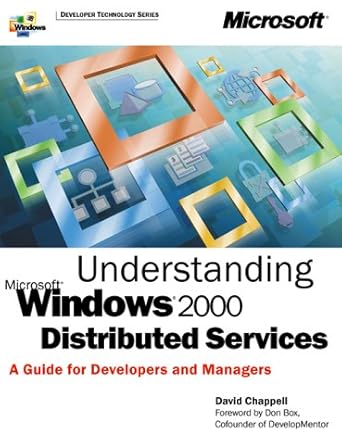 Understanding Microsoft Windows 2000 Distributed Services: Amazon.co.uk: Books