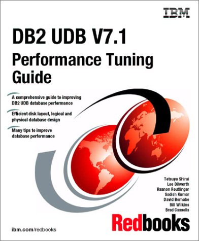 Redbook with Media: DB2 Udb V7.1 Performance Tuning Guide (IBM Redbooks): Redbooks, IBM ...
