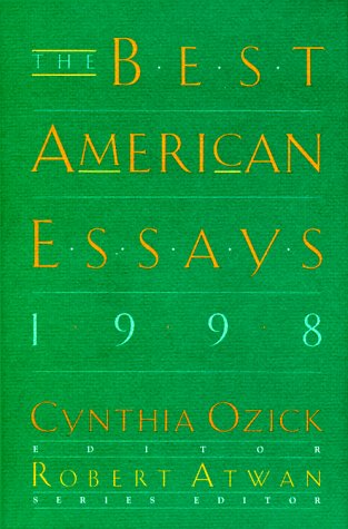 Amazon.com: The Best American Essays 1998: 9780395860519: Ozick ...