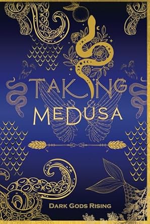 Amazon.com: Taking Medusa: A Greek Myth Monster Retelling (Dark Gods ...