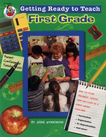 Amazon.co.jp: Getting Ready to Teach First Grade : Workman, Jodie: 洋書