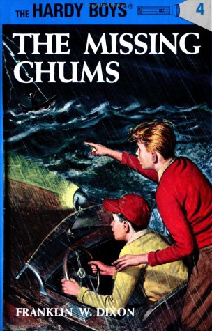 The Missing Chums (Hardy Boys, Book 4): Dixon, Franklin W.: Amazon.com ...