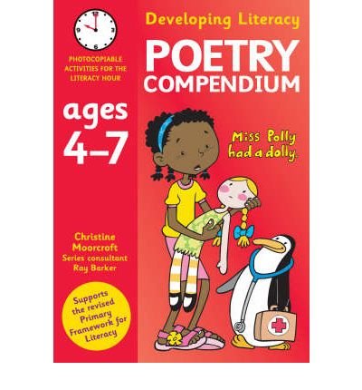 [(Poetry Compendium: For Ages 4-7 )] [Author: Christine Moorcroft] [Jan ...