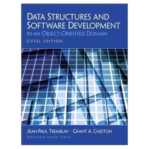 Data Structures and Software Development in an Object-Oriented Domain ...