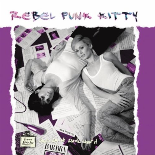 Écouter Rebel Punk Kitty par Rebel Punk Kitty sur Amazon Music Unlimited