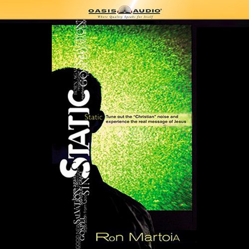 Static (Audio Download): Ron Martoia, Kelly Ryan Dolan, Oasis Audio ...