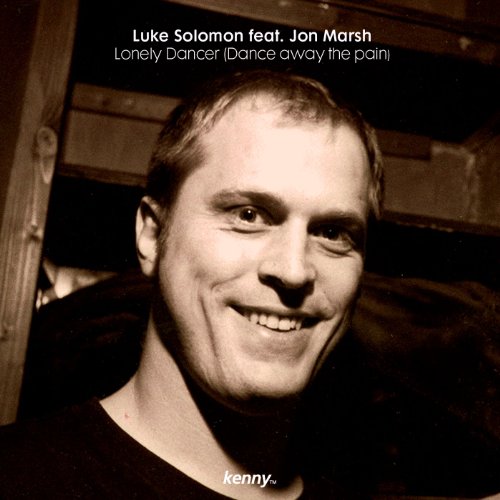 Écouter Lonely Dancer (Dance Away The Pain) (feat. Jon Marsh) de Luke ...
