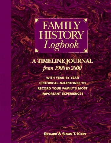 Family History Logbook: Klein, Reinhard: 9781558704251: Amazon.com: Books
