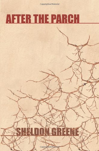 Amazon.com: After the Parch: 9781628574531: Greene, Sheldon: Books