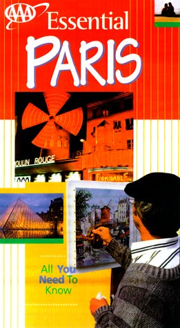 Essential Paris (AAA Essential Guides Series): AAA, Morris, Elisabeth ...
