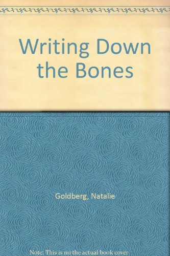 Writing Down the Bones: Goldberg, Natalie: Amazon.com: Books