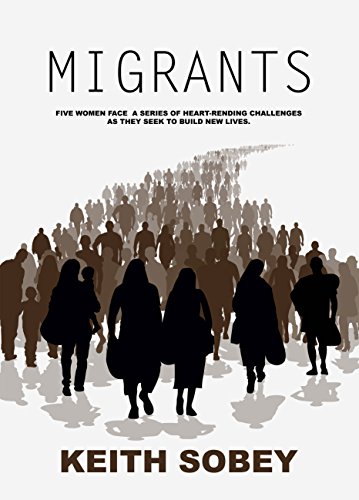 Migrants eBook : Sobey, Keith: Amazon.in: Kindle Store