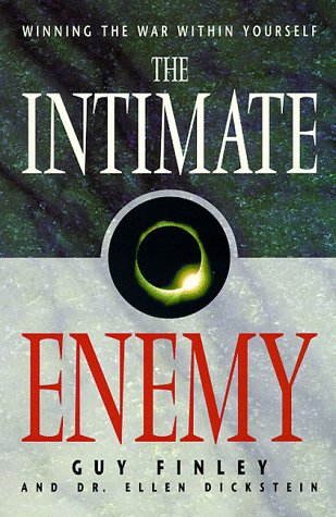 The Intimate Enemy: Winning the War Within Yourself: Finley, Guy ...