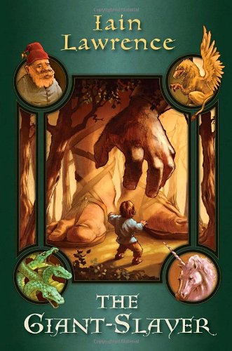 The Giant-Slayer: Lawrence, Iain: Amazon.com: Books