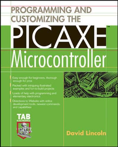 Programming And Customizing The Picaxe Microcontroller Buy Online At