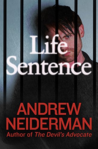 Life Sentence - Kindle edition by Neiderman, Andrew. Mystery, Thriller ...