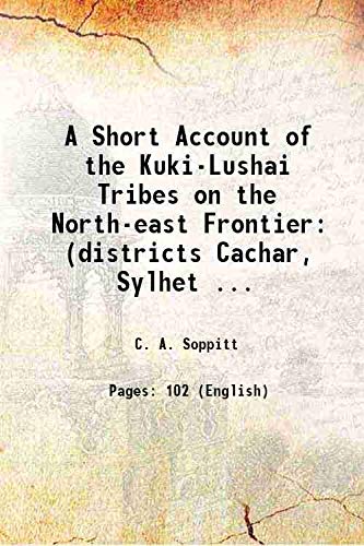 Amazon.in: Buy A Short Account of the Kuki-Lushai Tribes on the North ...