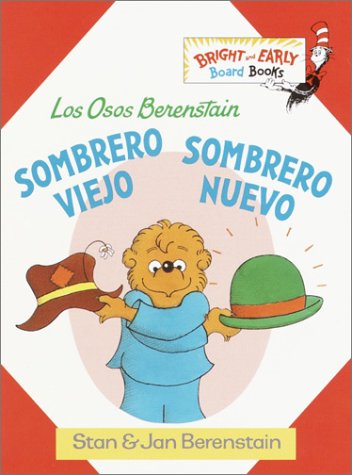 Amazon.com: Los Osos Berenstain Sombrero viejo sombrero nuevo (Bright ...