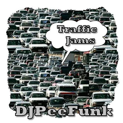 Amazon.com: The Traffic Jams With DJ PeeFunk: DJ PeeFunk