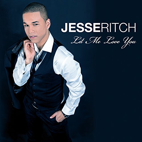 Let Me Love You von Jesse Ritch bei Amazon Music - Amazon.de