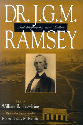Dr. J.G.M. Ramsey; Autobiography And Letters: J.G.M. Ramsey, William B ...
