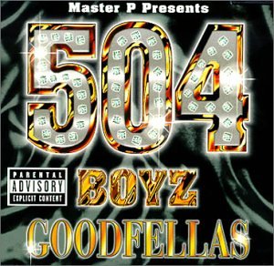 504 Boyz - Goodfellas - Amazon.com Music