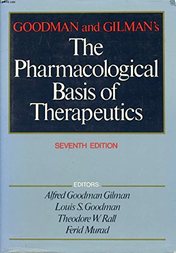 Buy Goodman and Gilman's the Pharmacological Basis of Therapeutics Book ...