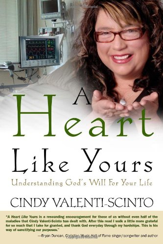 A Heart Like Yours: Cindy Valenti-Scinto: 9781606151143: Amazon.com: Books