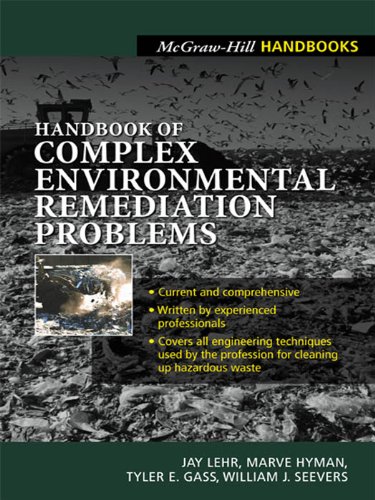 Handbook of Complex Environmental Remediation Problems, Lehr, Jay H ...