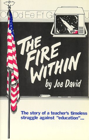 The Fire Within: David, Joe: 9780939360000: Amazon.com: Books