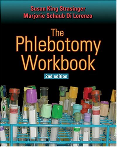 The Phlebotomy Workbook: 9780803610491: Medicine & Health Science Books ...