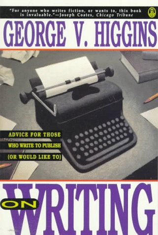 On Writing: Advice for Those Who Write to Publish (Or Would Like to ...