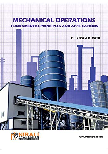 MECHANICAL OPERATIONS Fundamental Principles and Applications eBook ...