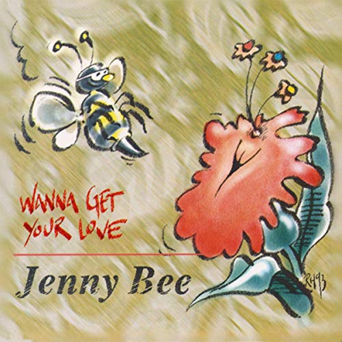 Amazon MusicでJenny BeeのWanna Get Your Loveを再生する